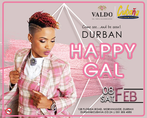 8 Feb-Durban-One Night with HappyGal – Cubaña